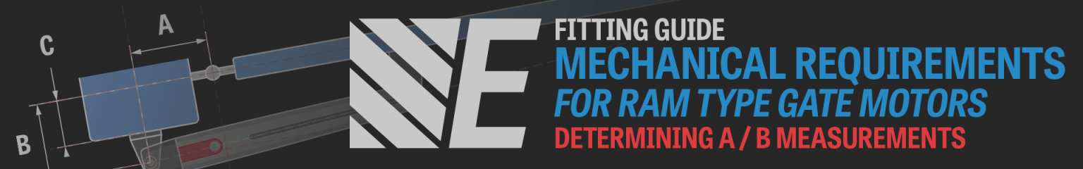 Fitting Guide: Mechanical Requirements for RAM Type Gate Motors ...