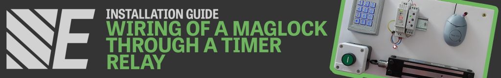 Installation Guide Wiring Of A Maglock Through A Timer Relay
